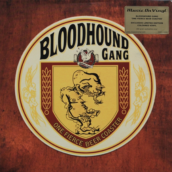 Виниловая пластинка BLOODHOUND GANG - ONE FIERCE BEER COASTER (180 GR ...