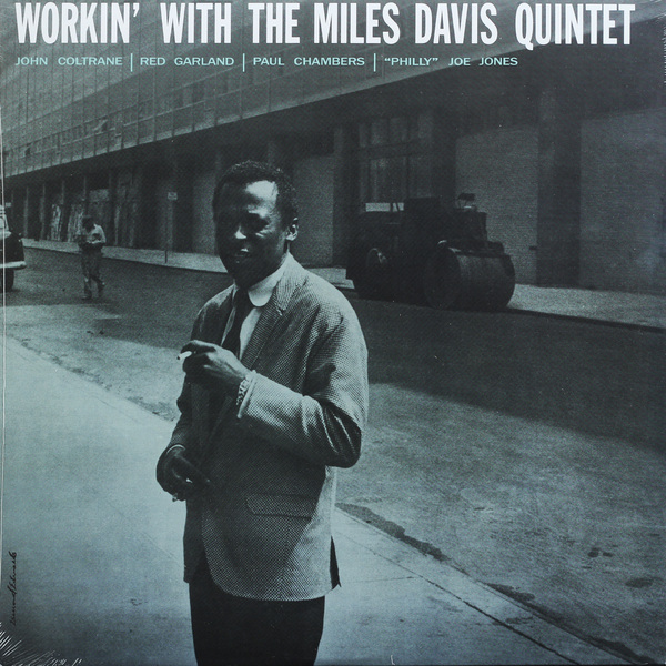 Виниловая пластинка MILES DAVIS - WORKIN' WITH THE MILES DAVIS QUINTET ...