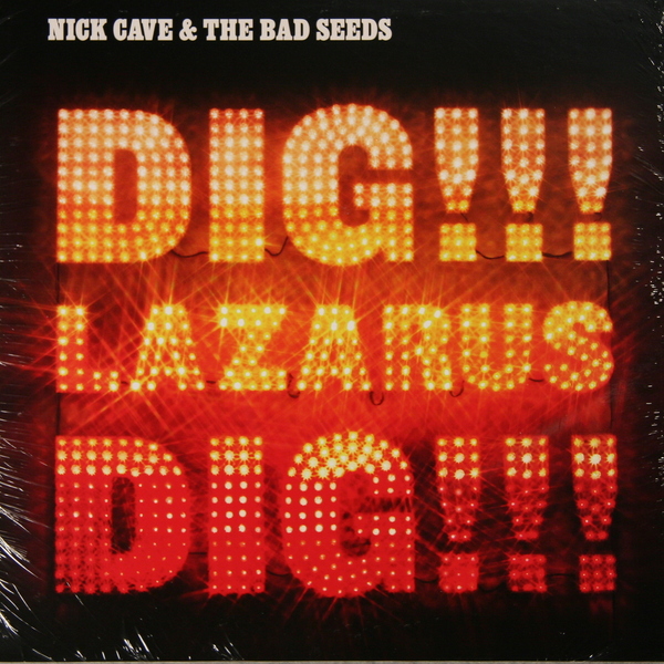 Виниловая пластинка NICK CAVE & THE BAD SEEDS-DIG!!! LAZARUS DIG!!! (LP ...