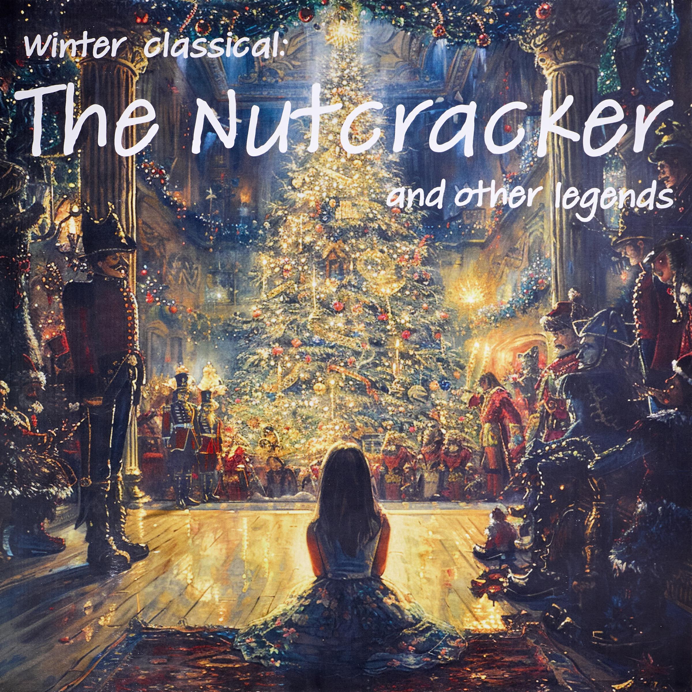 Виниловая пластинка WINTER CLASSICAL: THE NUTCRACKER AND OTHER LEGENDS ...